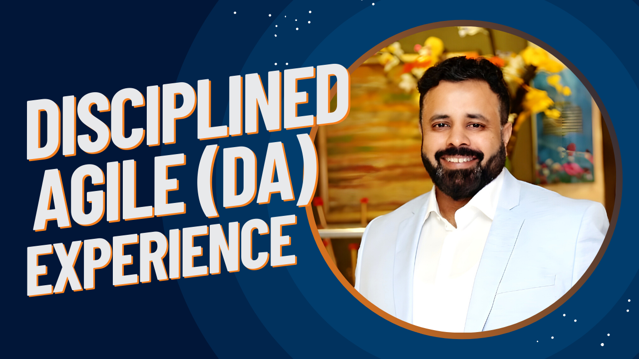 Introduction to Disciplined Agile (DA) | PMCLounge.com