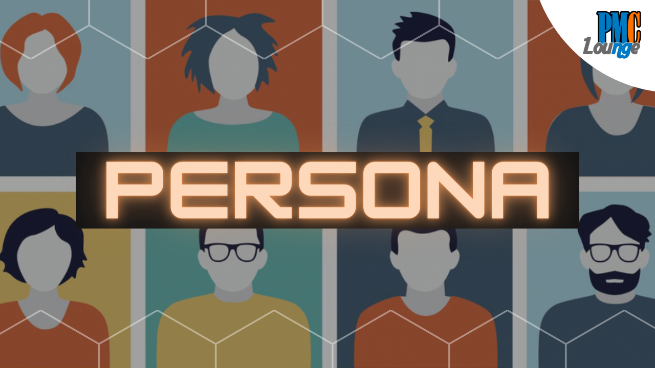 Persona | PMCLounge.com