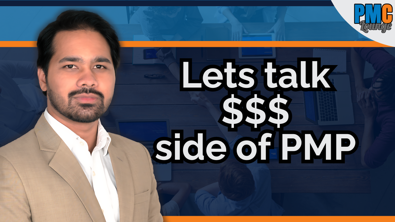 PMP Fees | PMP Prep Cost | PMP Salary | Let's talk about the money side ...